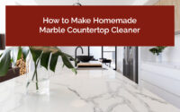 How to Make Homemade Marble Countertop Cleaner | Lesher Inc.